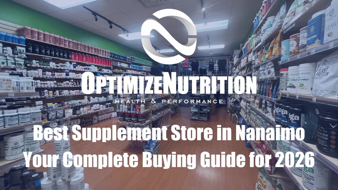 Best Supplement Store in Nanaimo: Your Complete Local Buying Guide ...
