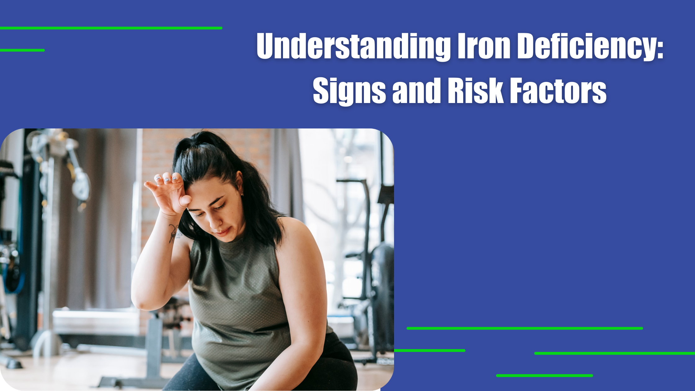 Understanding Iron Deficiency: Signs and Risk Factors - Optimize Nutrition