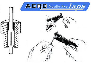 ACRO Laps Needle Eye - Light Tool Supply