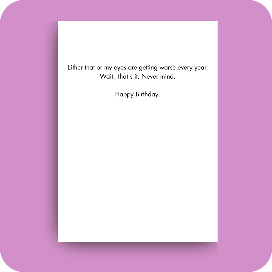 #195 Birthday Card - Better Every Year (OG)
