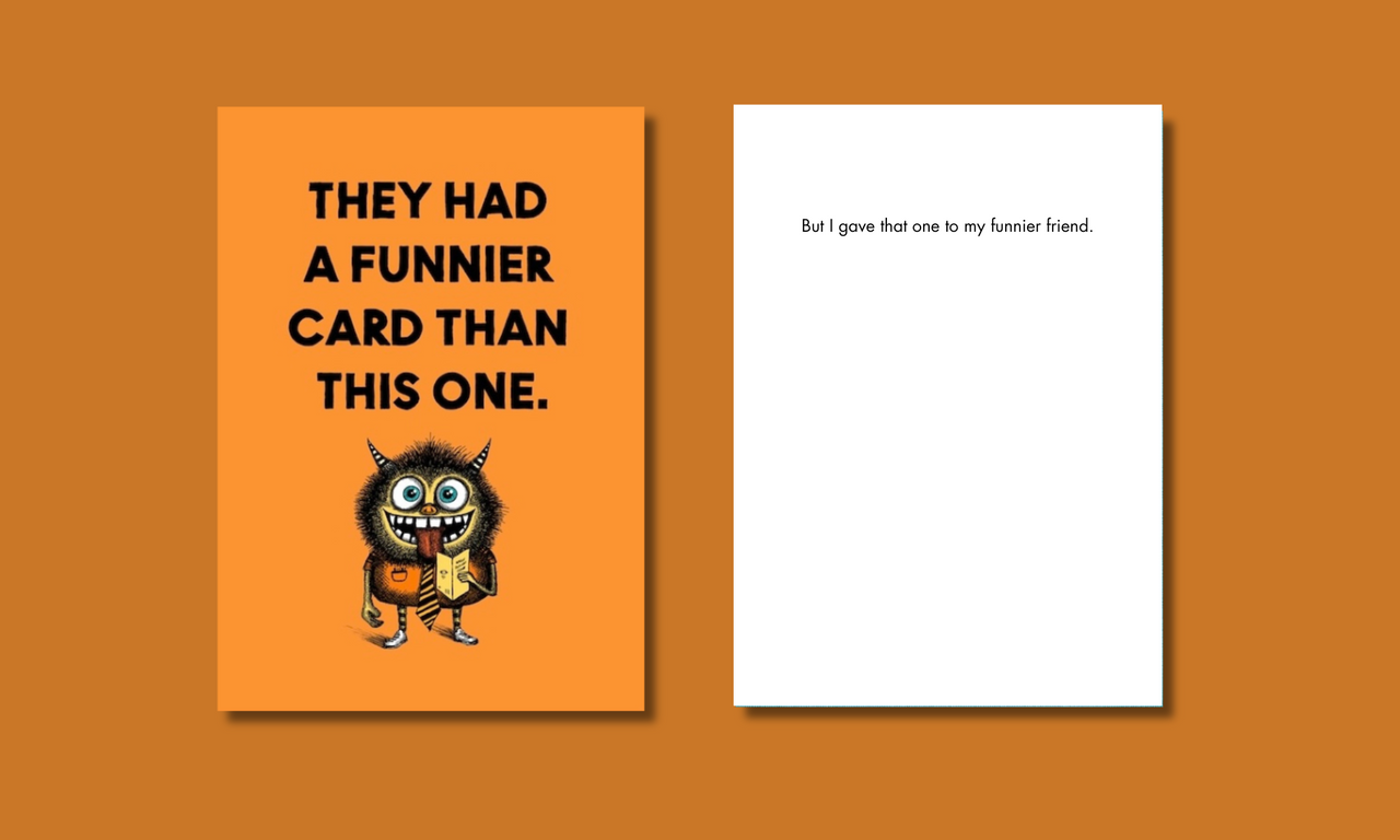 #308 Birthday Card - Had Funnier (OG)