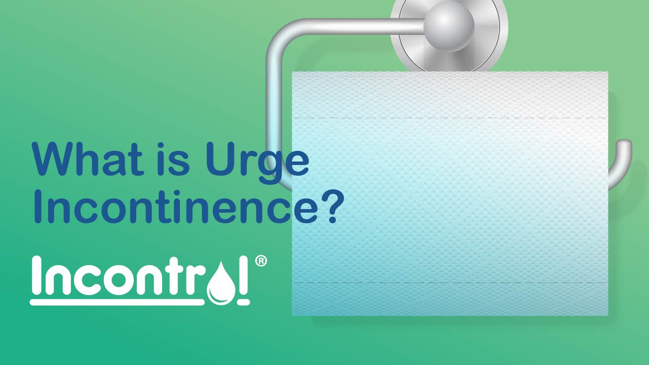 What is Urge Incontinence? - Incontrol Diapers