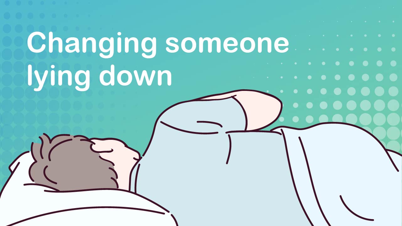 How To Change Someone Who Is Laying Down - Incontrol Diapers