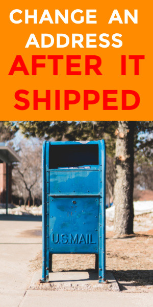 4 Ways to Change an Address on a Parcel AFTER It Has Shipped - Big ...