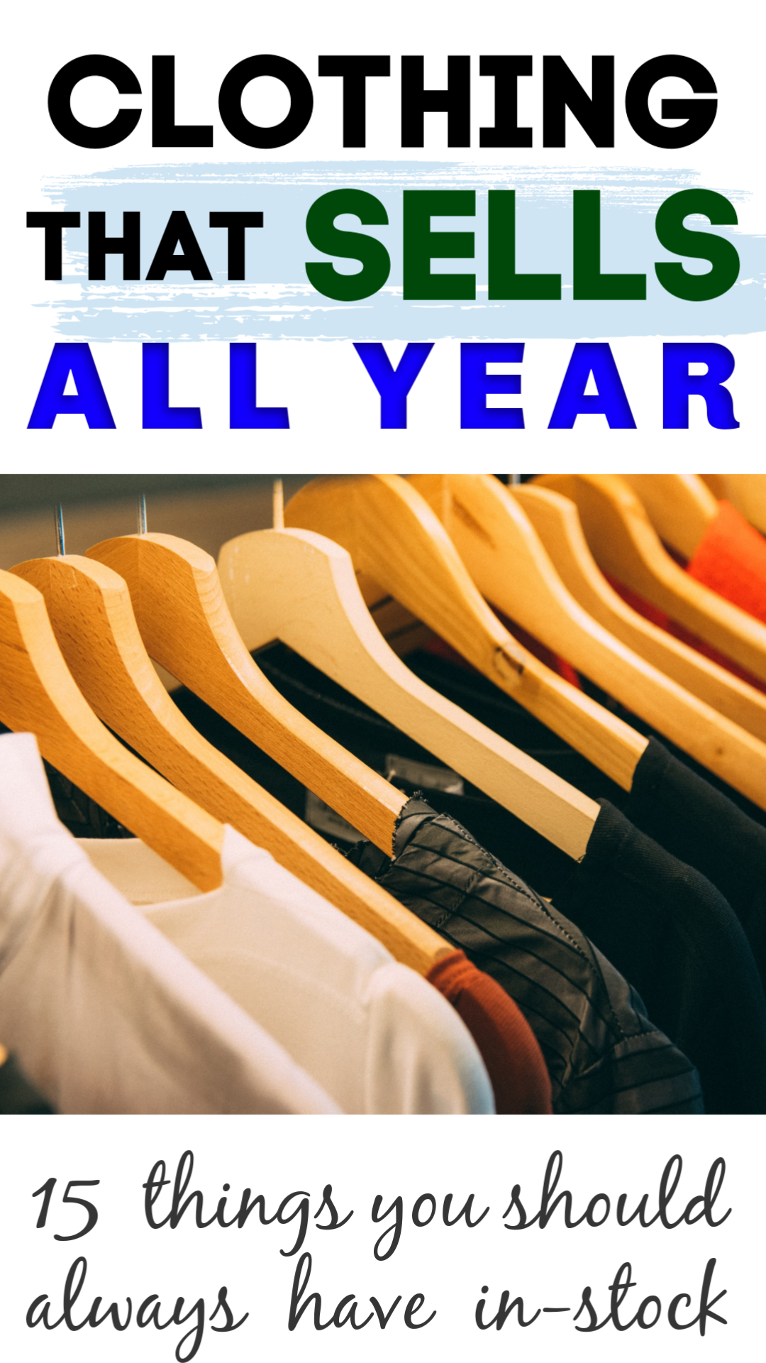 Best Clothing Items to Sell All Year Long! Trans-Seasonal Dressing ...