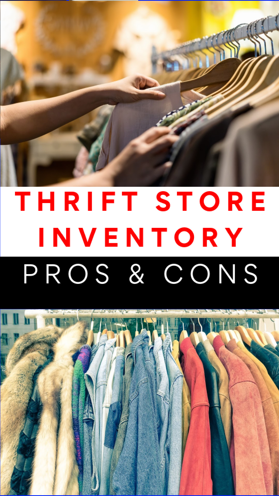 Is the Thrift Store a Good Place to Get Inventory? Pros and Cons List ...
