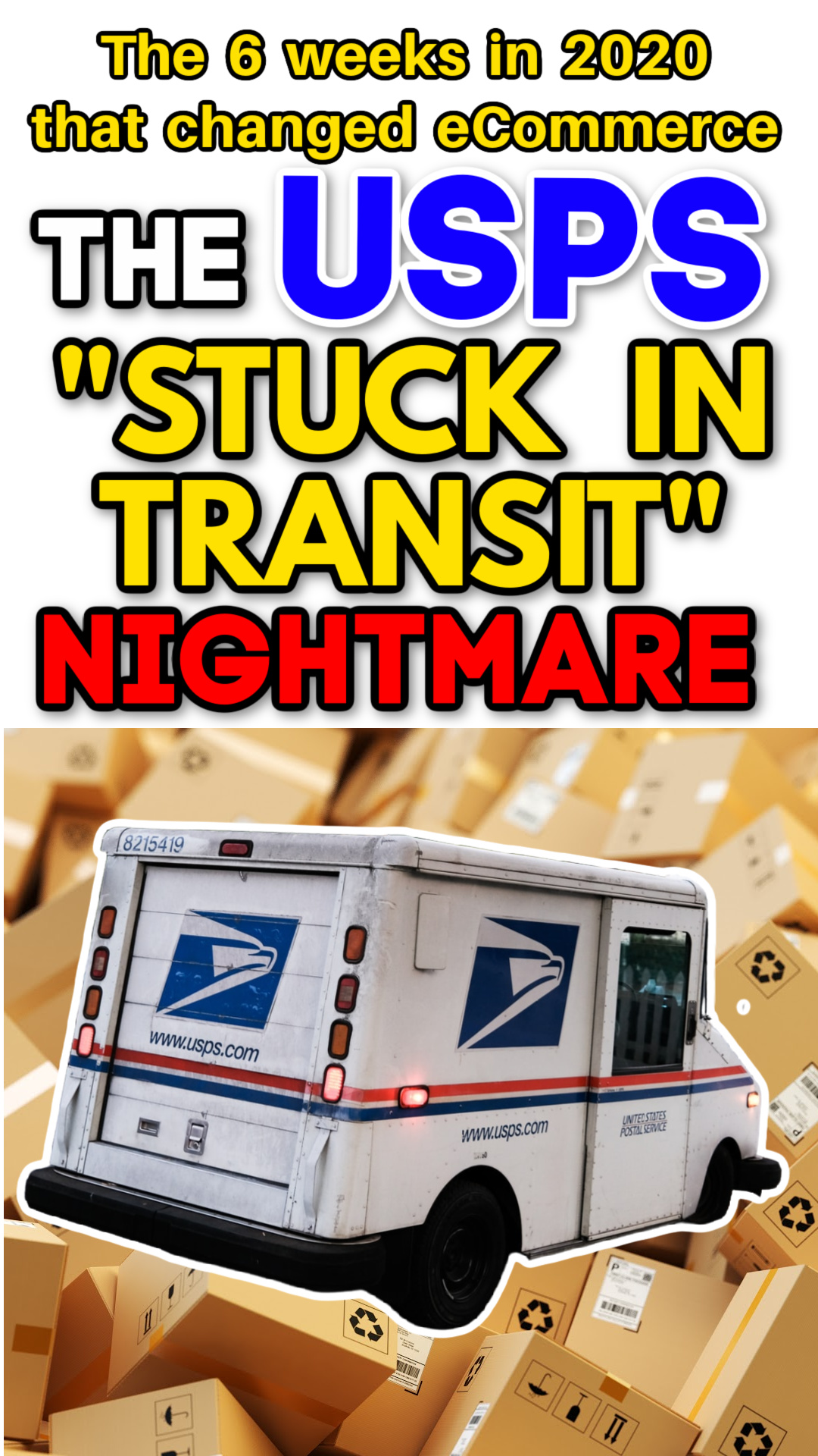 Timeline of the 2020 USPS “Stuck in Transit” Nightmare: 6 Weeks That Changed eCommerce - Big ...
