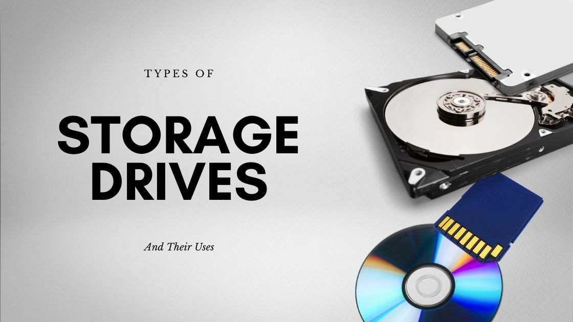 Types of Storage Drives & Their Uses - StoragePartsDirect.com