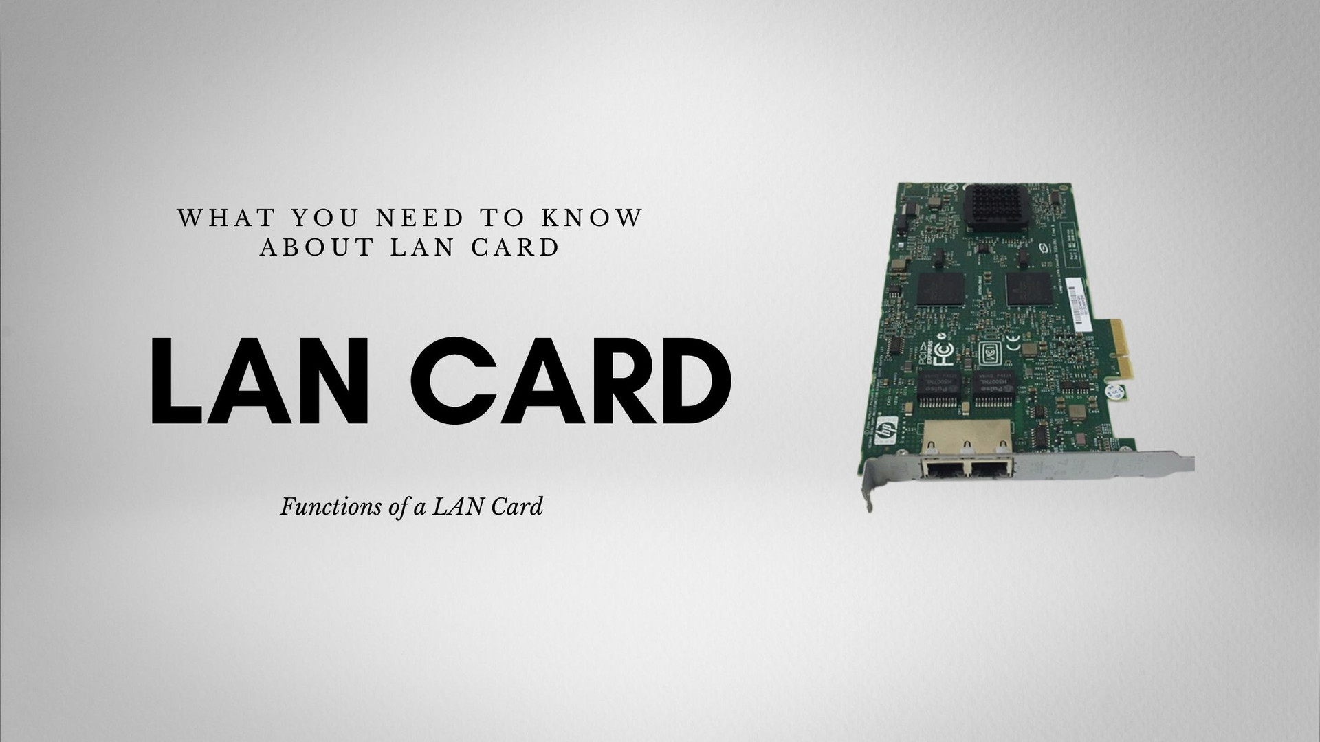 What You Need To Know About LAN Card - StoragePartsDirect.com