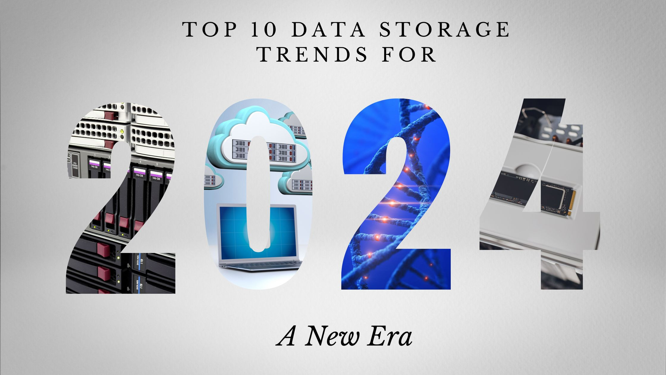 2024's Top 10 Data Storage Trends: A New Era - StoragePartsDirect.com