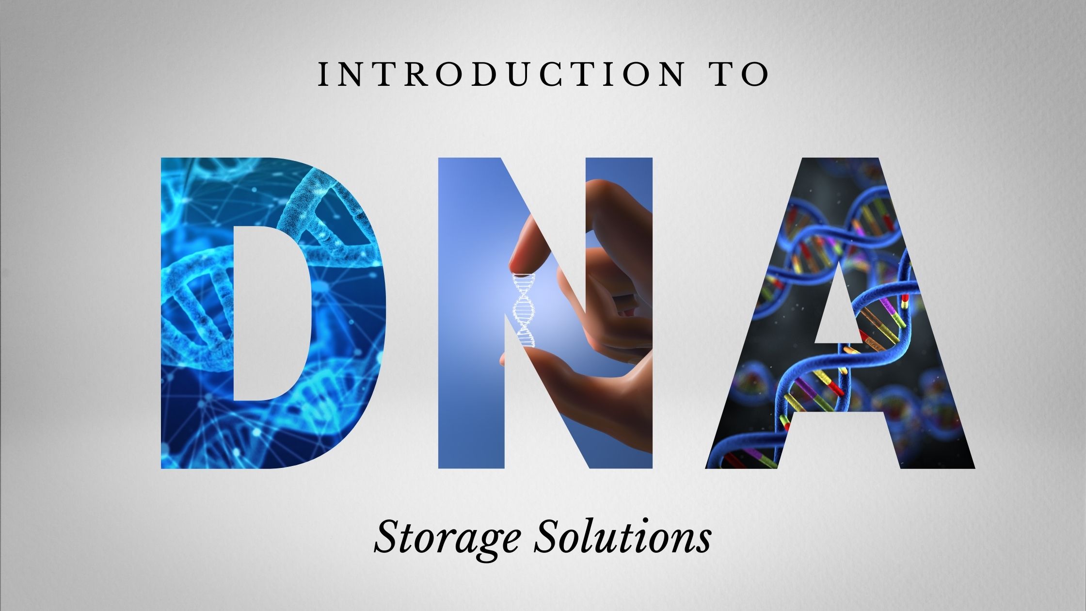 Introduction to DNA Storage - StoragePartsDirect.com