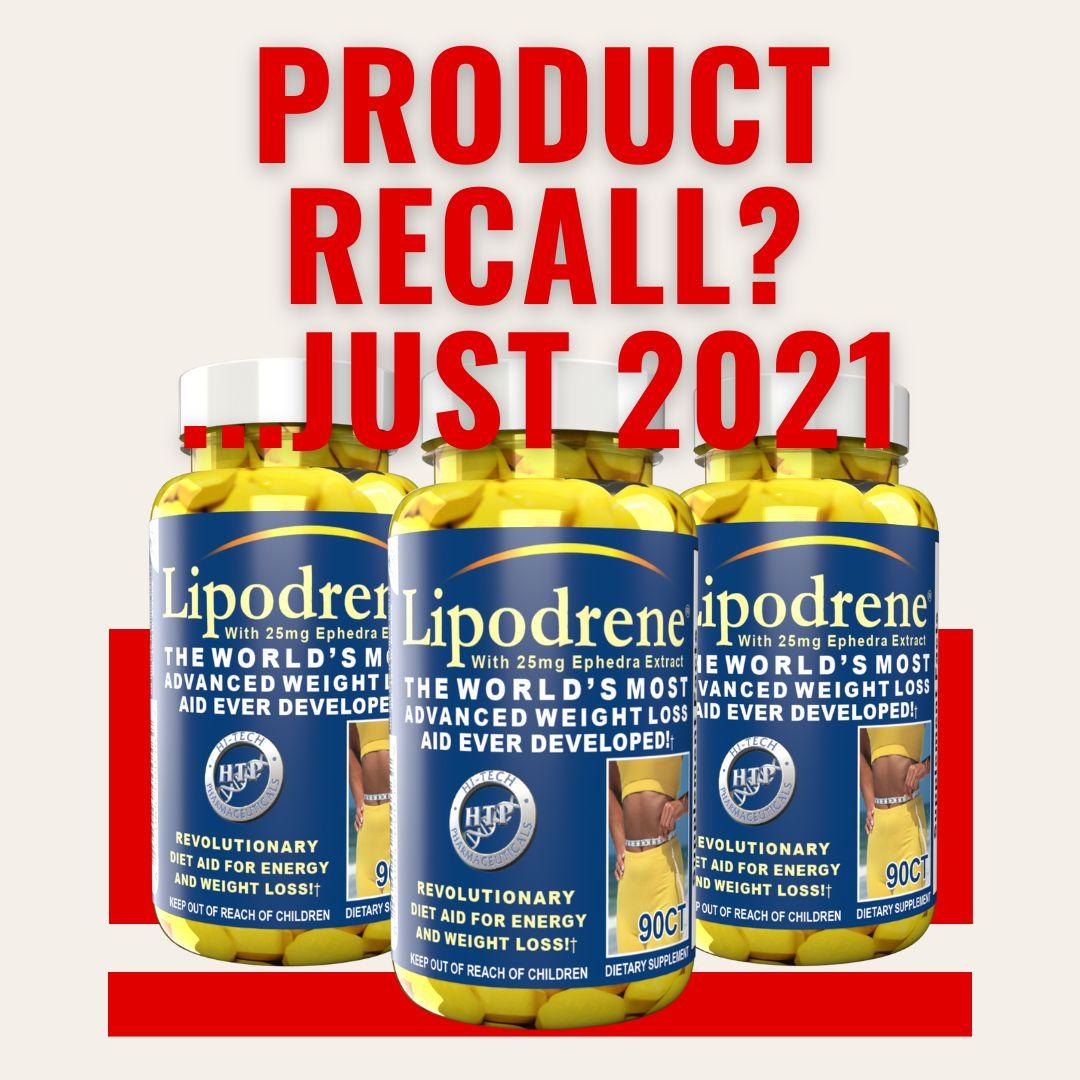 Lipodrene Voluntary Recall from Hi-Tech Pharmaceuticals in 2021 ...