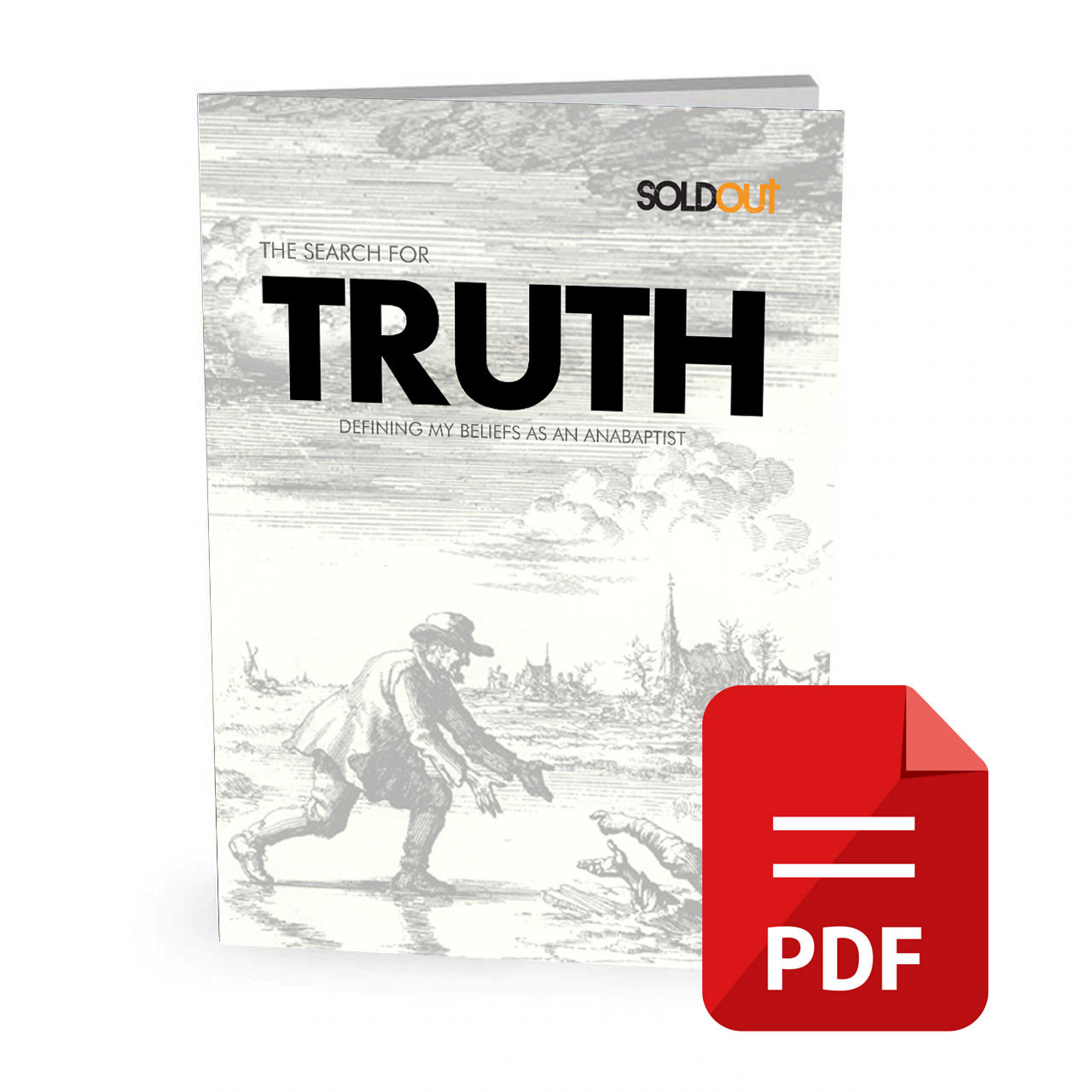 PDF DOWNLOAD "The Search for Truth" - SoldOut Ministries