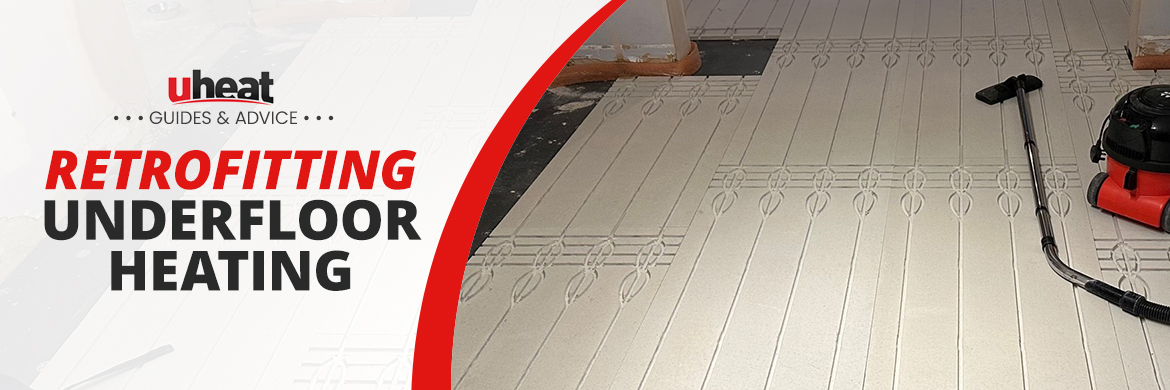 Retrofit Underfloor Heating - uHeat