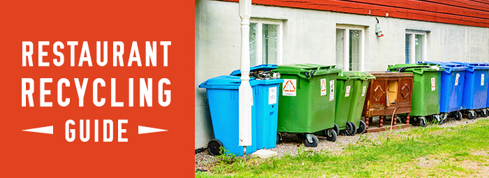 Restaurant Recycling Guide - Trash Cans Unlimited