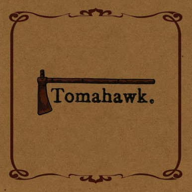 Tomahawk - Tomahawk (LP VINYL ALBUM) - Smarttimes