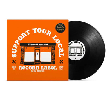 Support Your Local Record Store (Best Of Ed Banger Records) -Variou ...