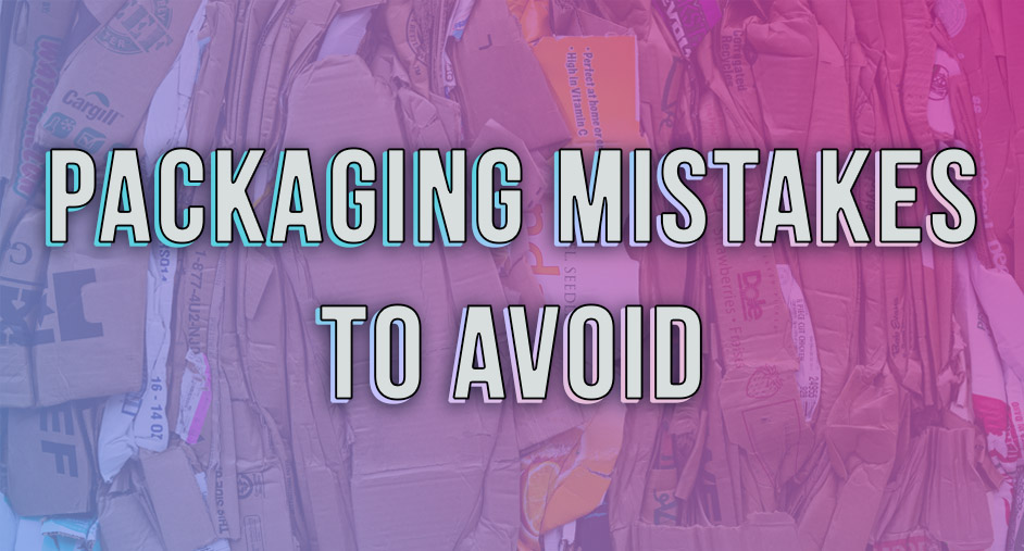 Product Packaging Mistakes That Are Costing You Money - Mid Atlantic ...