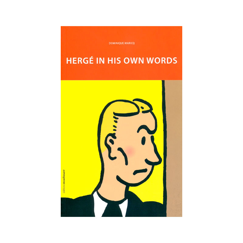 TINTIN HERGE IN HIS OWN WORDS - Graphic