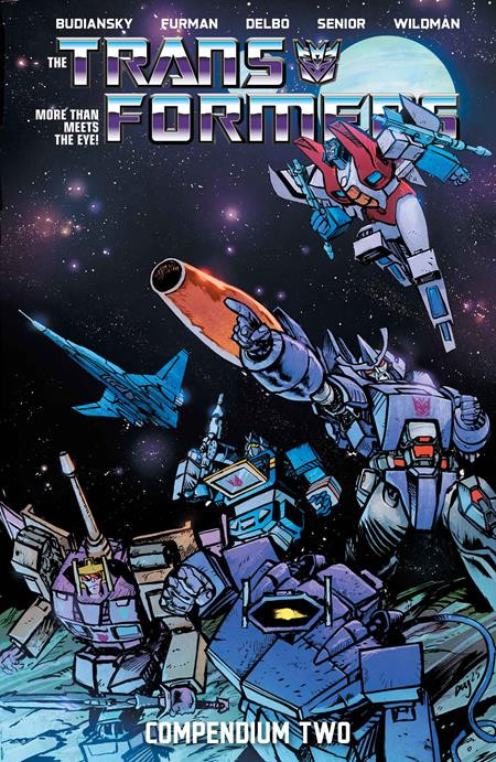 TRANSFORMERS COMPENDIUM TP BOOK 2 DANIEL WARREN JOHNSON & MIKE SPICER ...