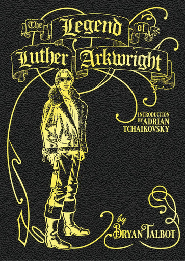 LEGEND OF LUTHER ARKWRIGHT HC - Graphic