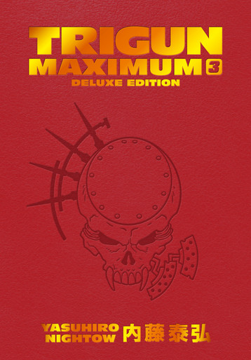 TRIGUN MAXIMUM DELUXE EDITION VOL 03 - Graphic