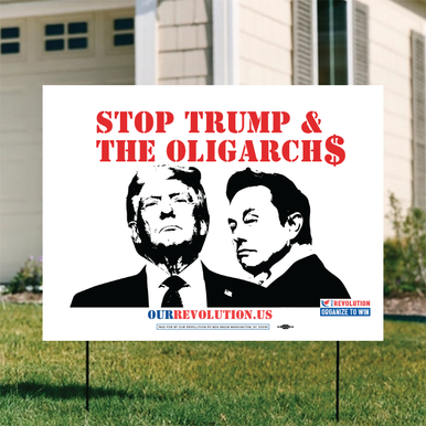 Stop Trump (24" x 18" Coroplast Yard Sign) - Our Revolution Webstore