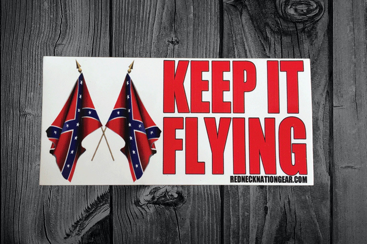 Keep It Flying Sticker - Redneck Nation