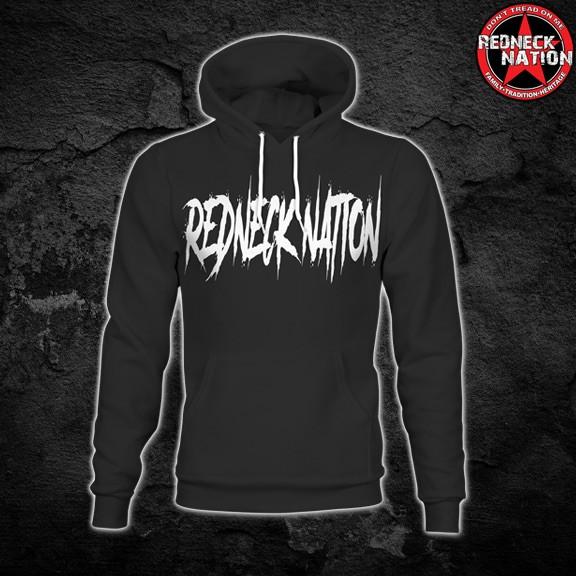 Redneck Nation© Show Up - Redneck Nation