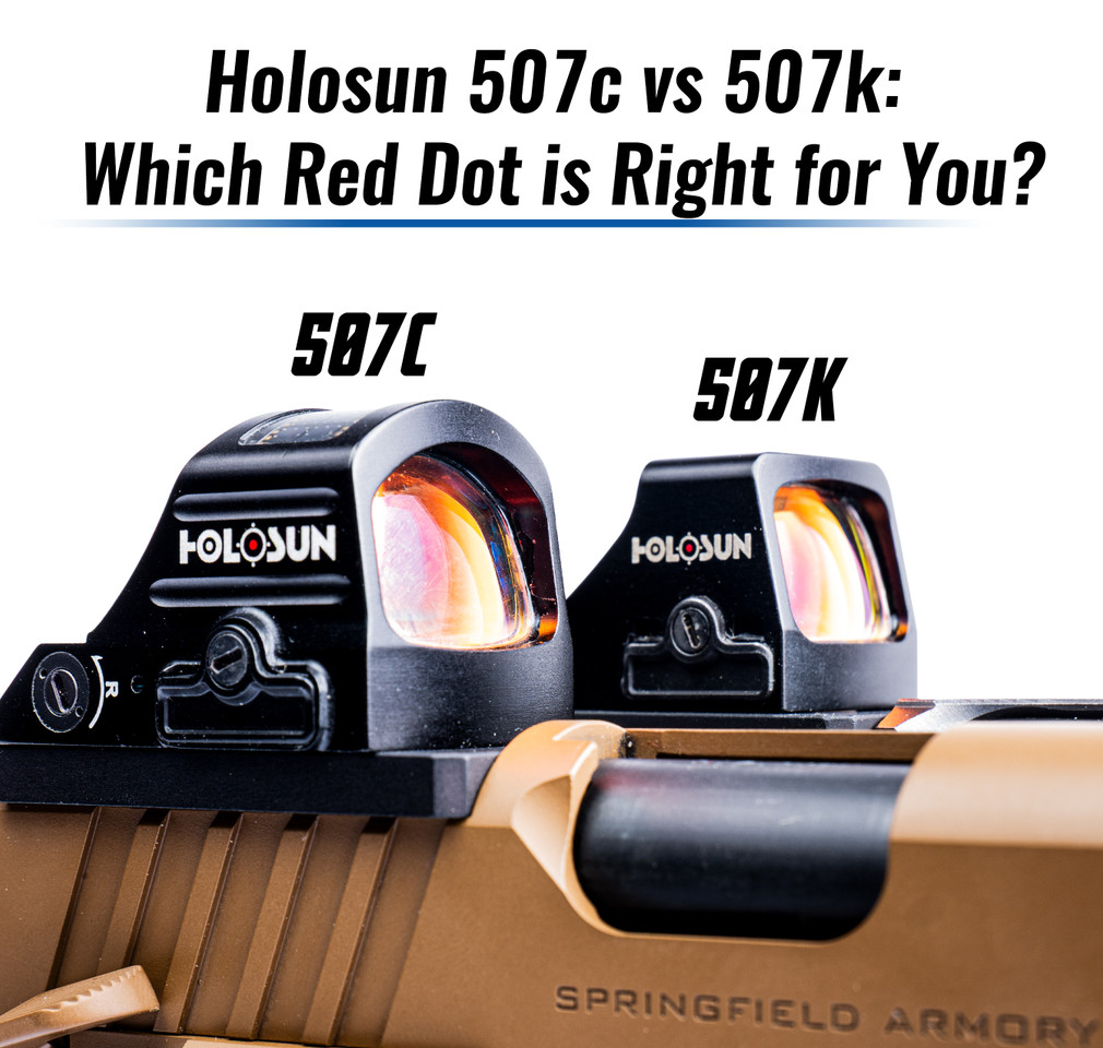 Holosun 507c vs 507k: Which Red Dot is Right for You? - Evolution Gun Works
