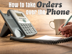 Taking Orders over the Phone - Store Supply Warehouse