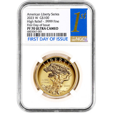 2023 W American Liberty Gold High Relief Proof 1 oz $100 NGC PF70 First ...