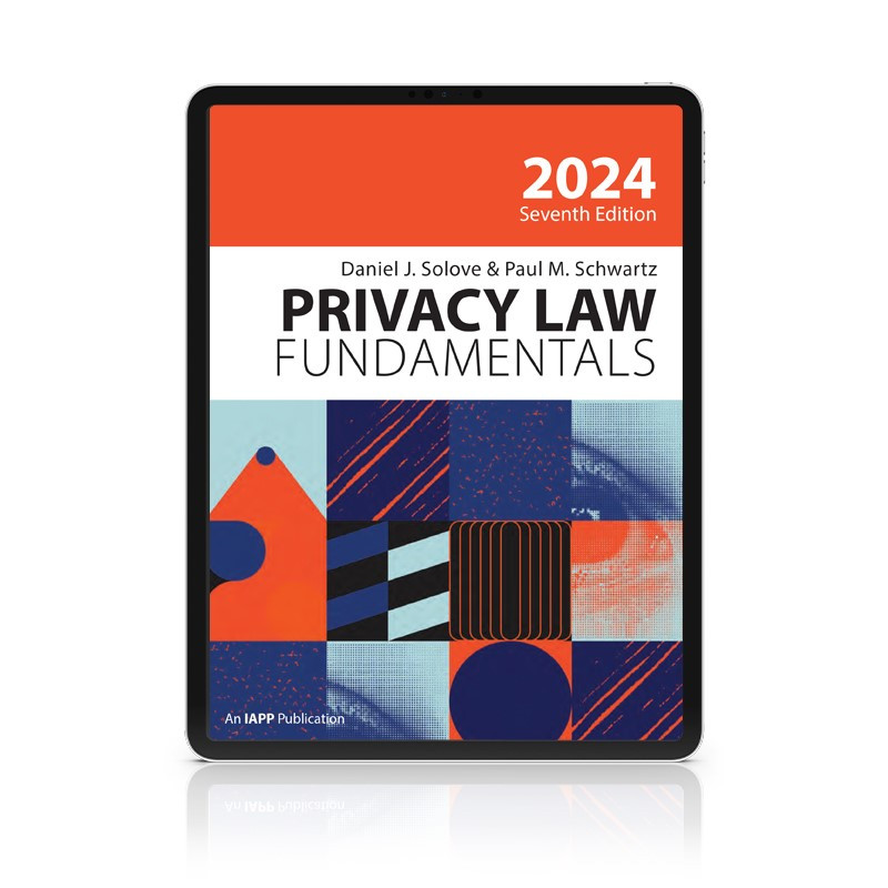 Privacy Law Fundamentals Seventh Edition Digital - IAPP Store