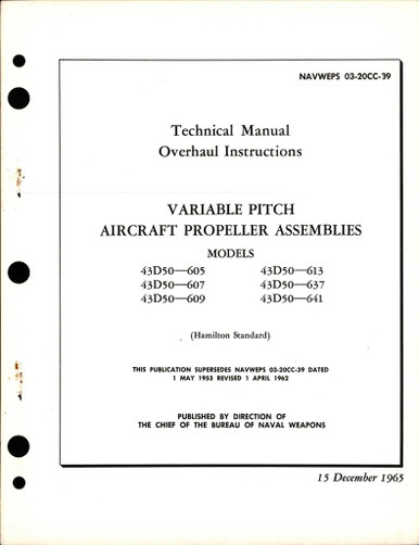 Overhaul Instructions for Variable Pitch Aircraft Propeller Assemblies ...