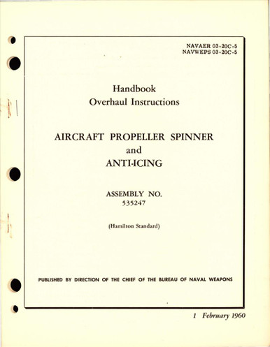 Overhaul Instructions for Aircraft Propeller Spinner and Anti-Icing ...