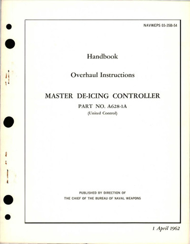 Overhaul Instructions for Master De-Icing Controller - Part A628-1A - AirCorps Library