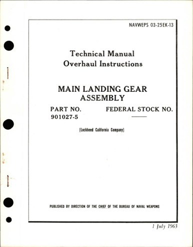 Overhaul Instructions for Main Landing Gear Assembly - Part 901027-5 ...
