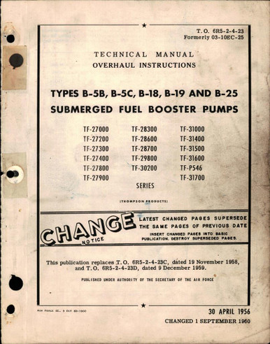 Overhaul Instructions for Submerged Fuel Booster Pumps - Types B-5B, B ...
