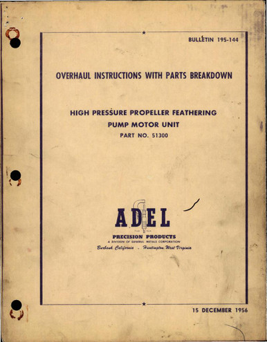 Overhaul Instructions with Parts Breakdown for High Pressure Propeller ...