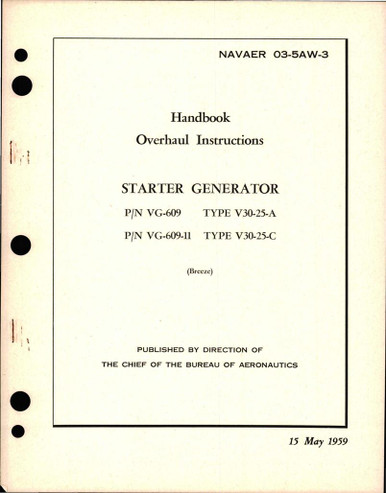 Overhaul Instructions for Starter Generator - Parts VG-609, VG-609-11 ...
