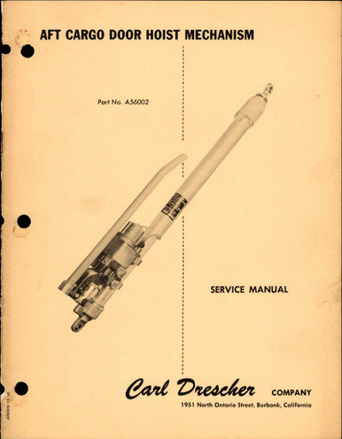 Service Manual for Aft Cargo Door Hoist Mechanism - Part A56002 ...