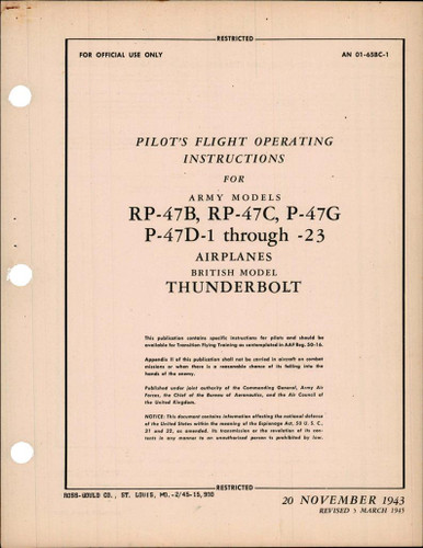 Pilot's Flight Operating Instructions for RP-47B, RP-47C, P-47G, P-47D-1 through P-47-23 ...