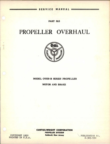 Propeller Overhaul for Motor and Brake - Model C632S-B Series ...