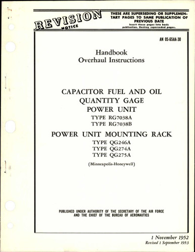 Revision to Overhaul Instructions for Capacitor Fuel and Oil Quantity Gage Power Unit and Power ...
