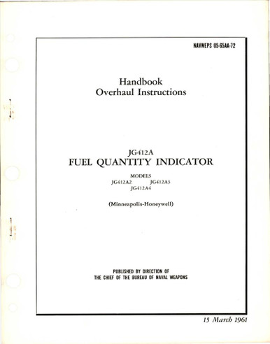 Overhaul Instructions for Fuel Quantity Indicator - Models JG412A2, JG412A3, and JG412A4 ...