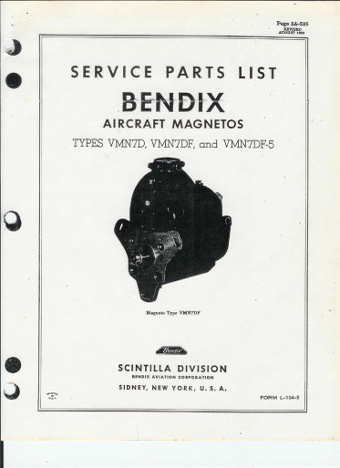 Service Parts List for Bendix Aircraft Magnetos Types VMN7D, DF, and DF ...