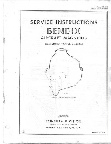 Service Instructions for Bendix Aircraft Magnetos Types VMN7D, DF, and ...