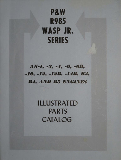 Illustrated Parts Catalog for R-985 Engines - AirCorps Library