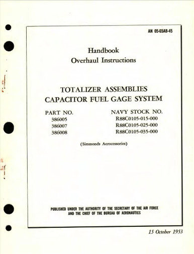 Overhaul Instructions for Totalizer Assemblies Capacitor Fuel Gage ...