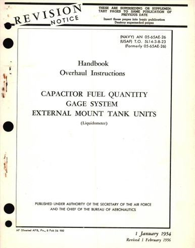 Overhaul Instructions for Capacitor Fuel Quantity Gage System for Liquidometer's External Mount ...